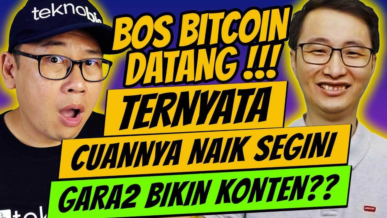 Ternyata ini sebabnya Bos Bitcoin Indonesia suka bikin konten! LIVE ...