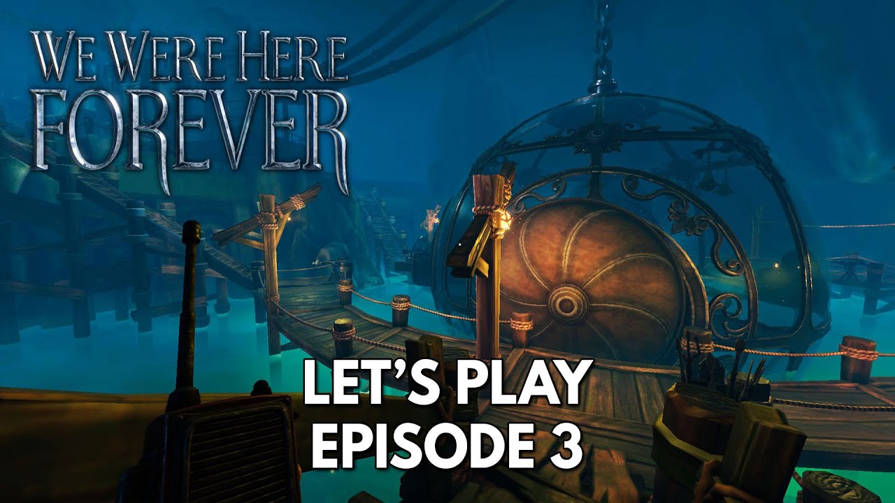 We Were Here Forever Gameplay FR : Let's Play - Episode 3, plongée dans ...