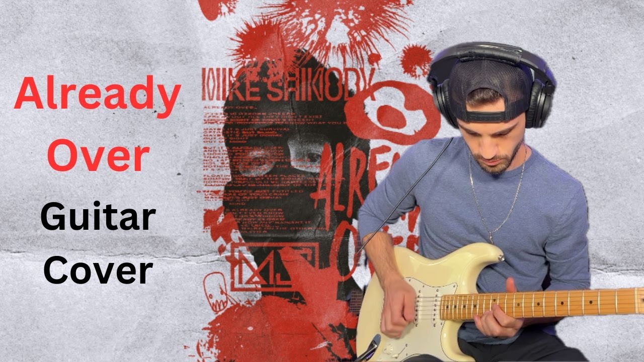 Mike Shinoda | "Already Over" | Guitar Cover - YouTube