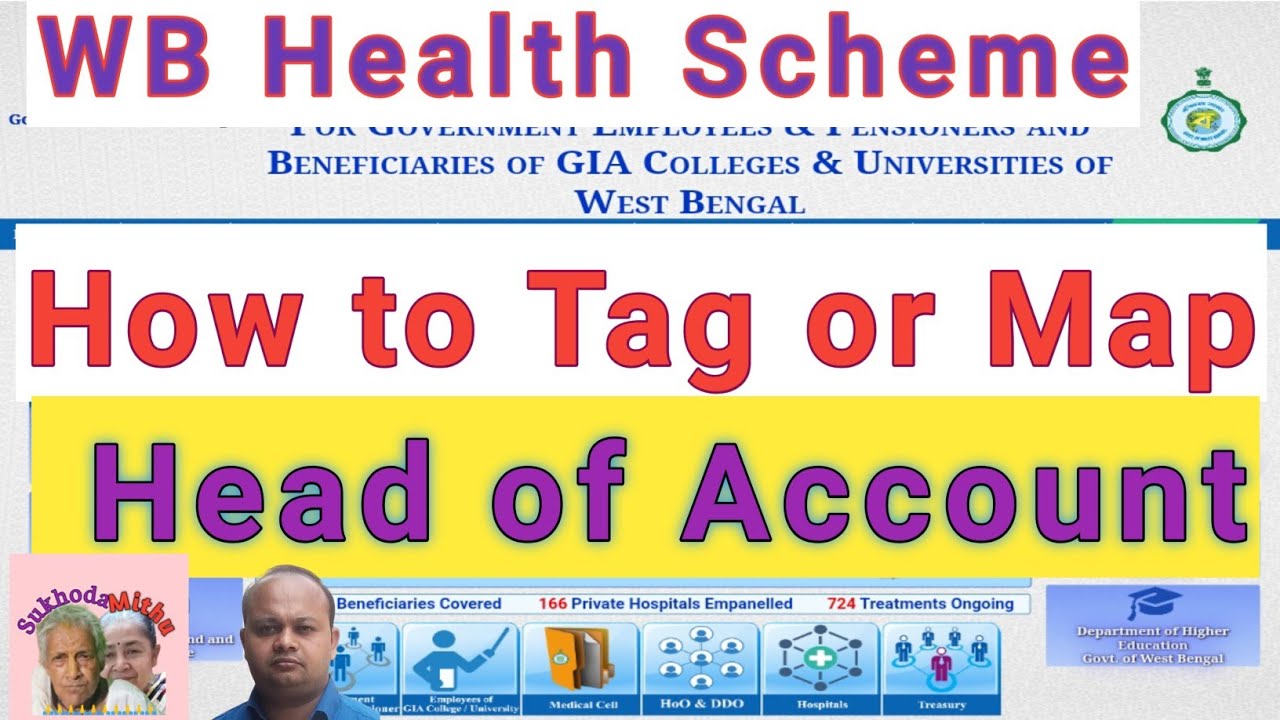 How To Tag Or Map Or Update Head Of Account In WB Health Scheme Portal how-to-tag-or-map-or-update-head-of-account-in-wb-health-scheme-portal