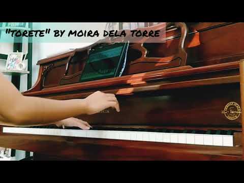Torete by Moira Dela Torre (Original by Moonstar88) - Piano Cover by ...