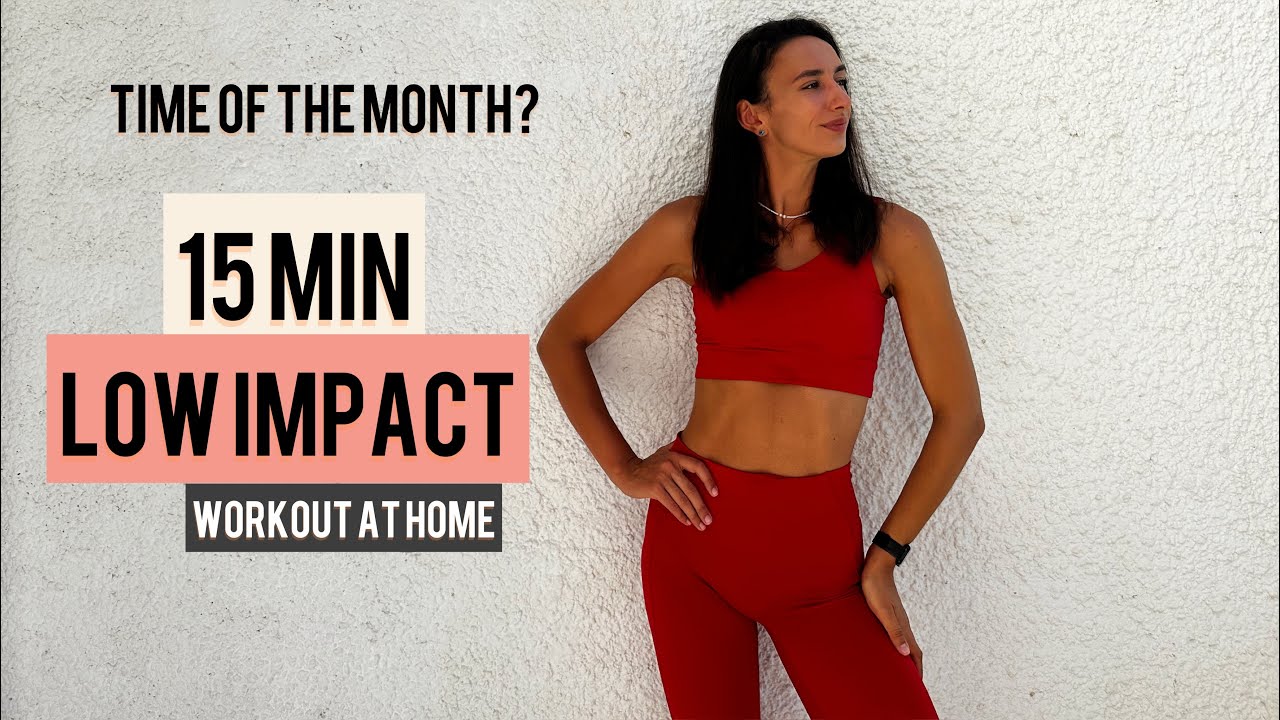15 MIN LOW IMPACT WORKOUT For Period and PMS - Slow Workout, No repeat ...