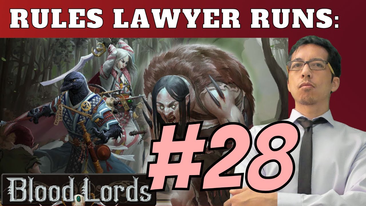 Rules Lawyer Runs BLOOD LORDS for Pathfinder 2e! (Session 28) - YouTube