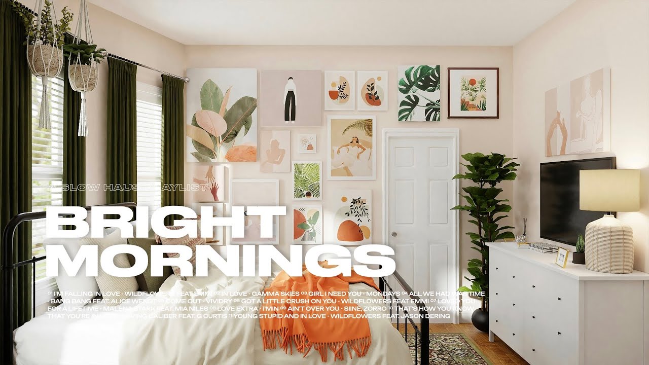 Playlist | Bright Morning Routine Music to keep you happy and motivated ...