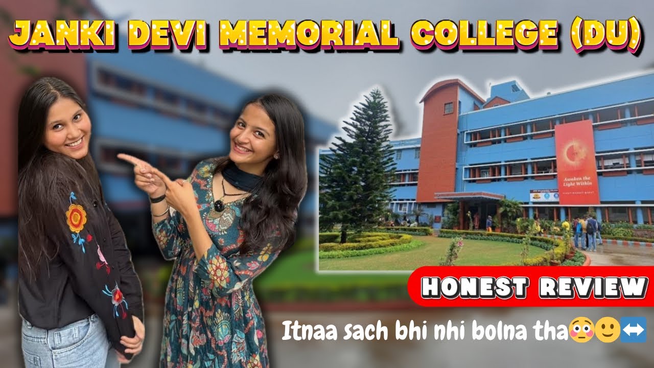 Janki Devi Memorial College| Honest Review| Delhi University🔥| Is It ...