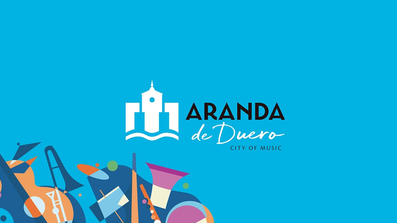 Aranda es Música / Aranda is Music (Unesco Creative Cities Candidacy ...