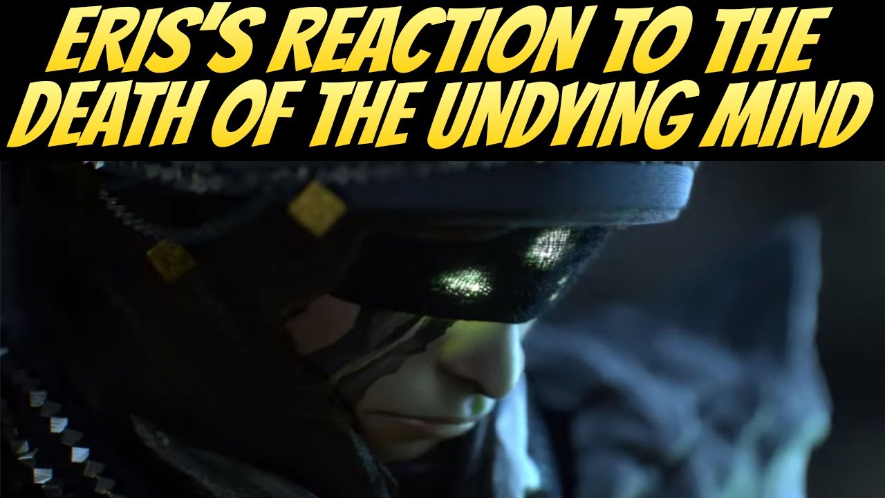 Eris's Reaction To The Death of The Undying Mind (Destiny 2 Season of ...