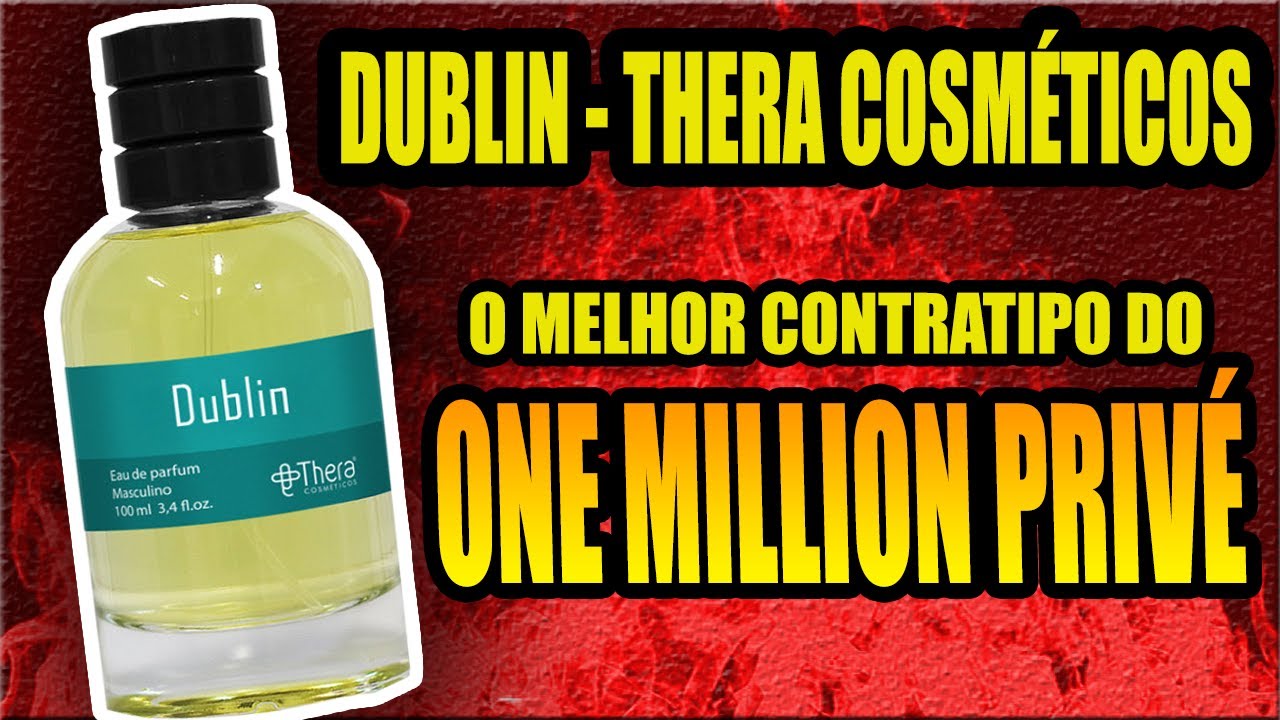 PERFUME MASCULINO QUE ELAS MAIS GOSTAM // Dublin - Thera Cosméticos ...