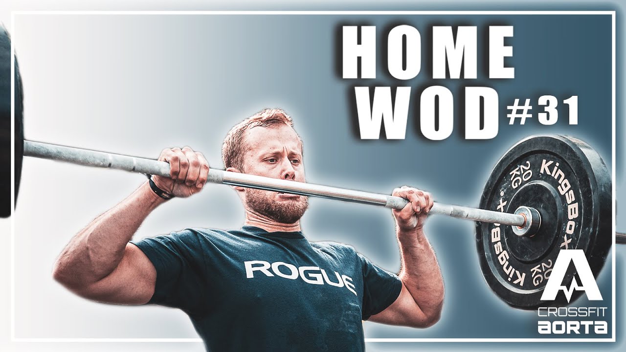 HOME WOD #31 | WARM UP + CORE TRAINING + WORKOUT incl. WEIGHTLIFTING ...