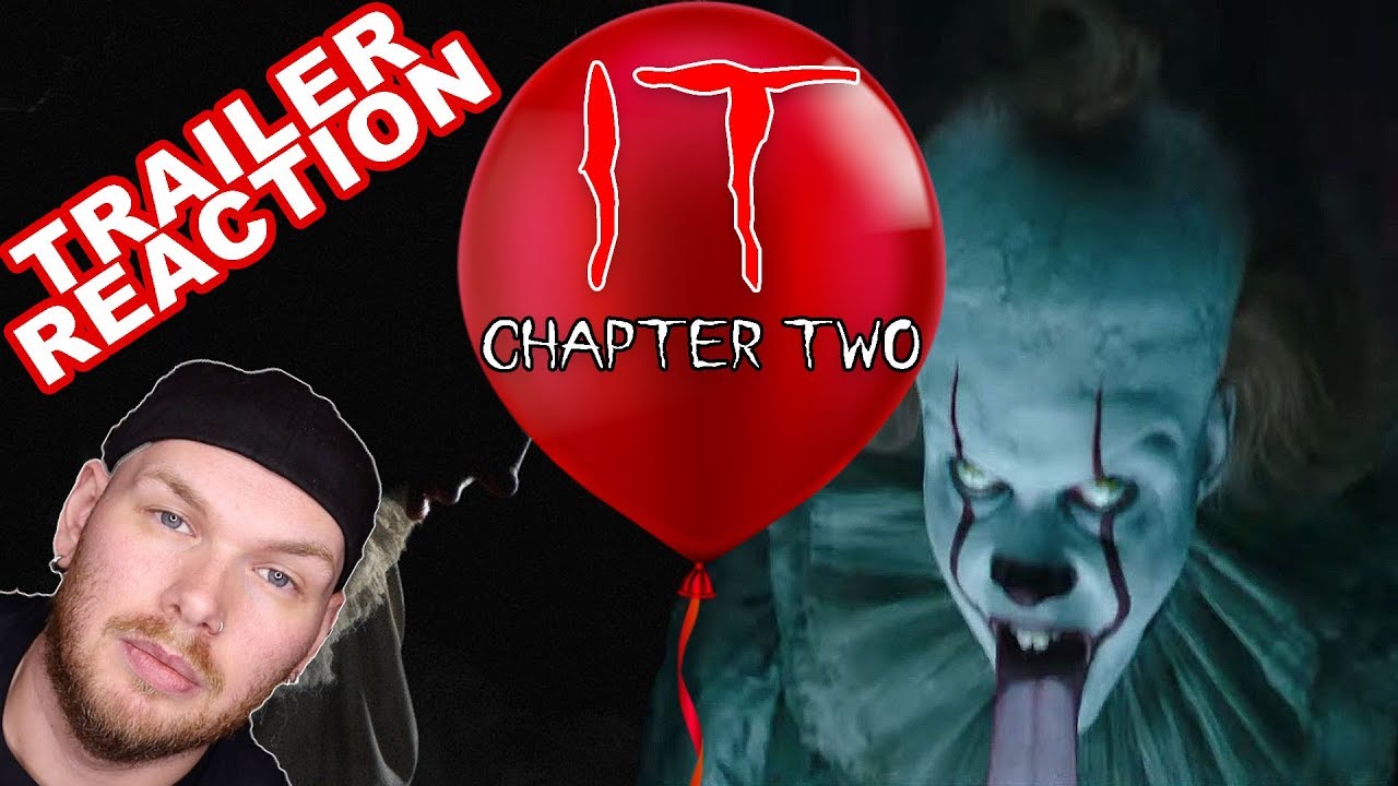 IT Chapter Two - Final Trailer Reaction - YouTube