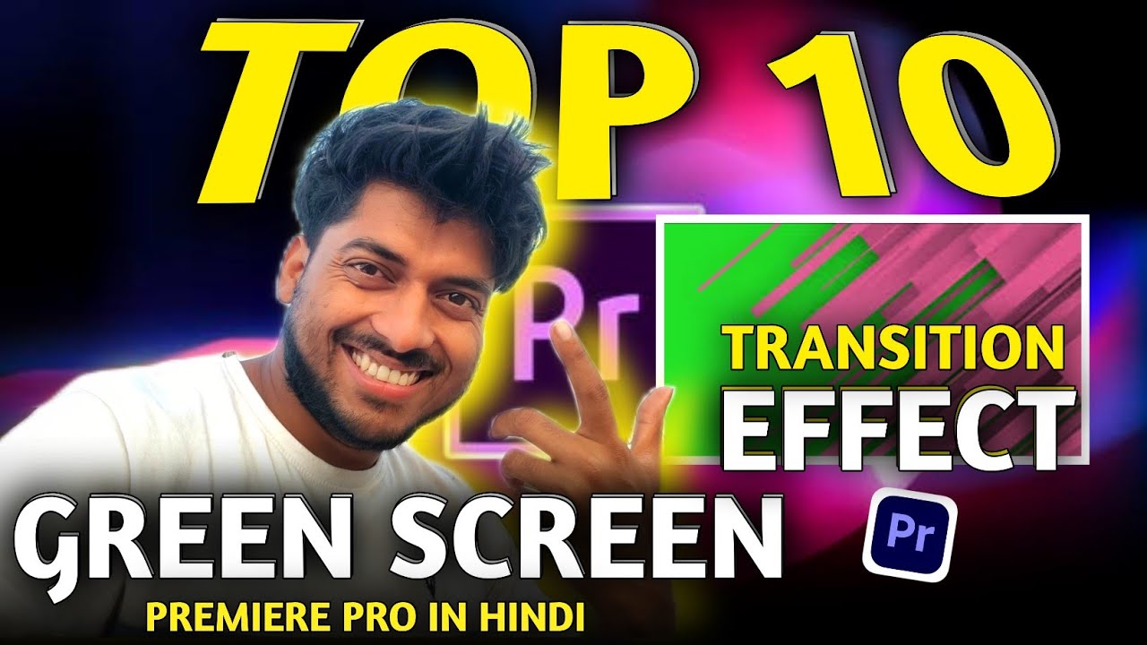 Premiere Pro Green screen Transition Effects | Transition Effects ...