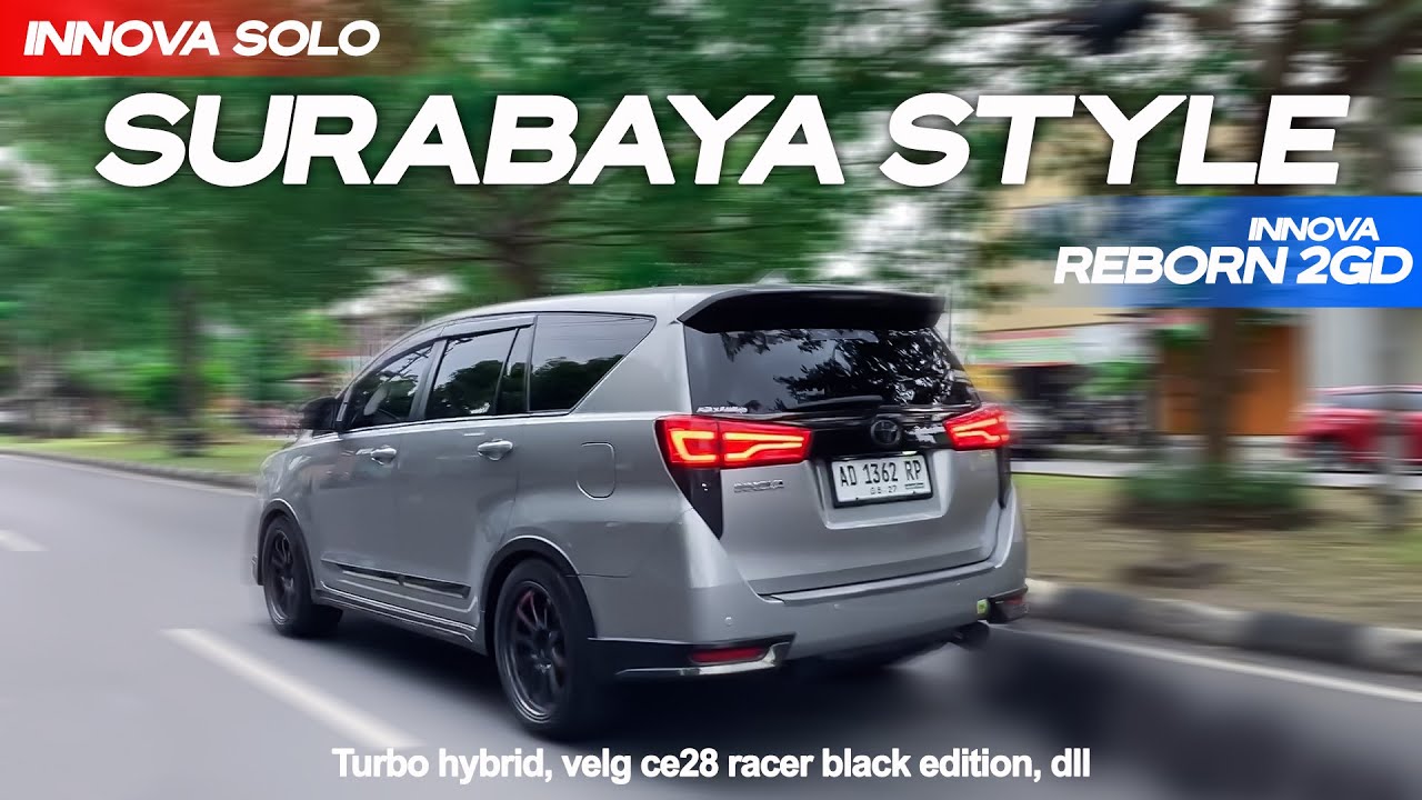 INNOVA REBORN 2GD MODIF HEDON SEHARGA MOBIL KALO INI MAH 😱 - YouTube