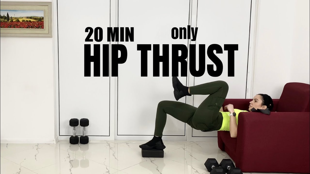 BUILD your Glutes in 20 min | Only HIP THRUST | home workout | read ...