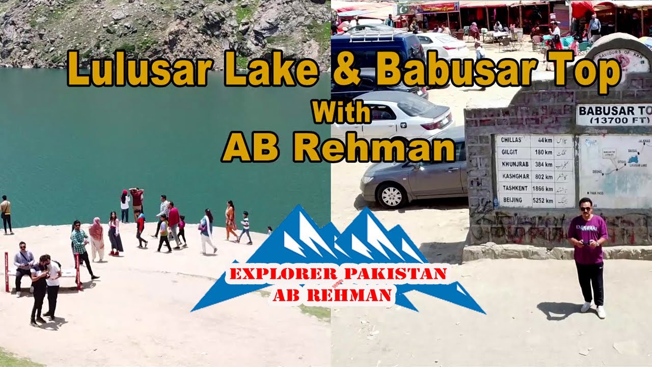 Babusar Top || Lulusar Lake || TOUR OF NARAN || BEAUTY OF PAKISTAN ...