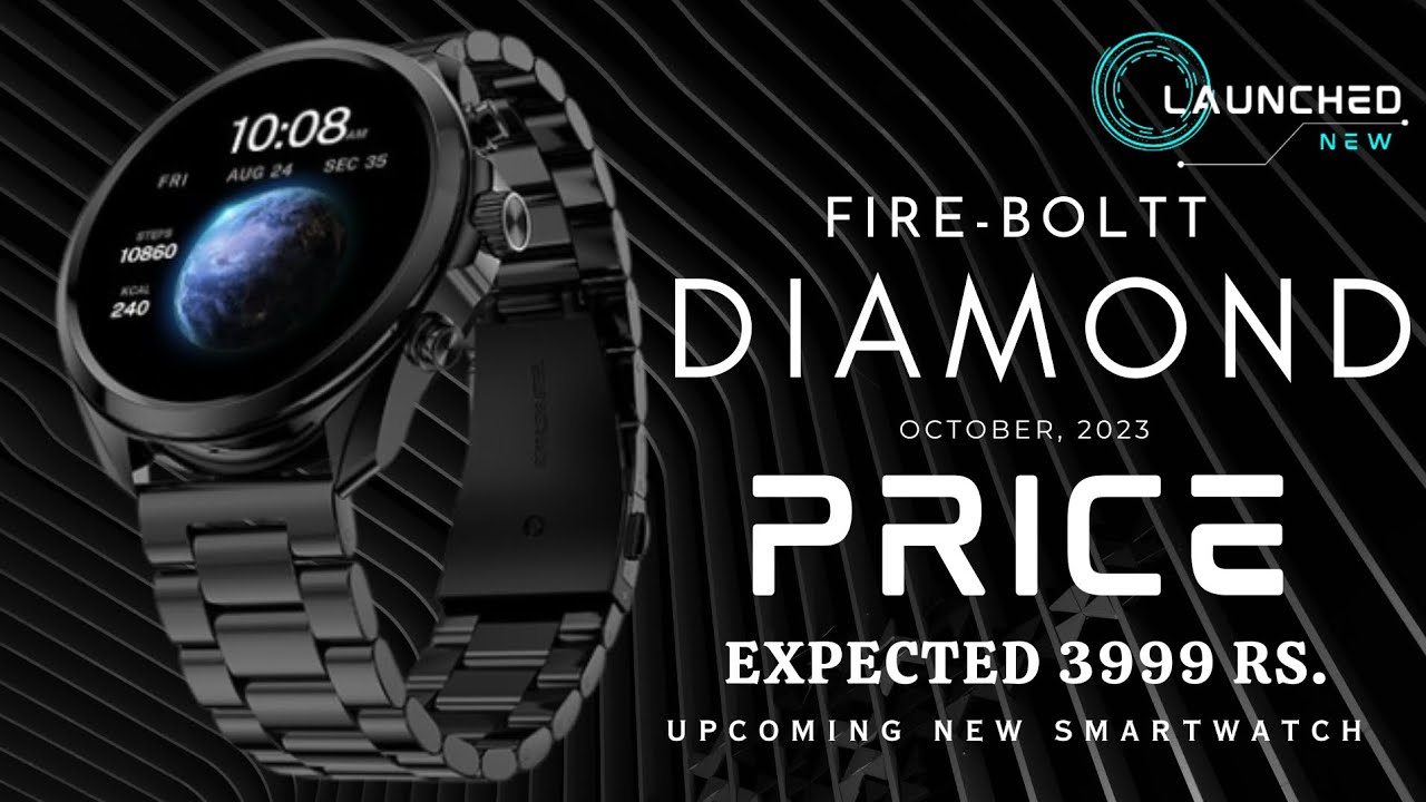Fire-Boltt Diamond || Price⚡️3999 Rs. || Expected Value || Premium ...