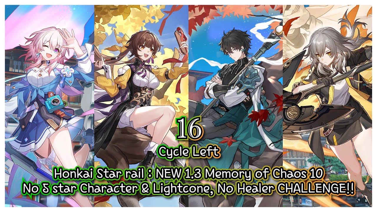 [HSR] : NEW 1.3 Memory of Chaos 10 - NO 5 STAR, NO HEALER CHALLENGE ...