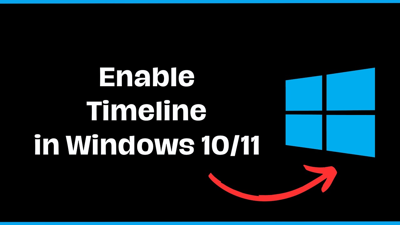How to Enable Timeline in Windows 10/11 - YouTube