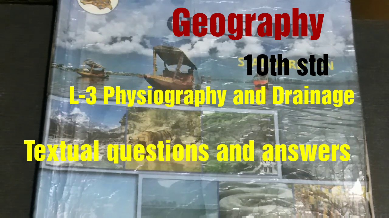 SSC Geography L-3 Physiography and Drainage (part-2 Textual Questions ...