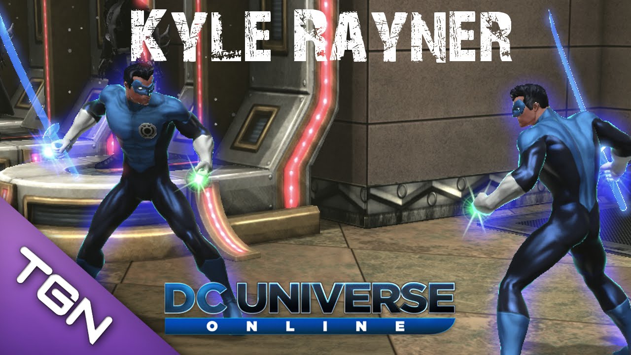DCUO - Kyle Rayner [Legends Gameplays] - YouTube