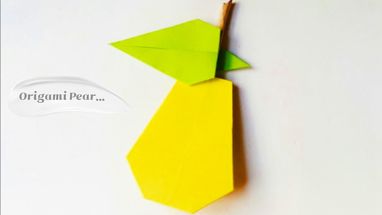 How To Make Origami Pear 🍐| DIY easy Paper Fruits | - YouTube