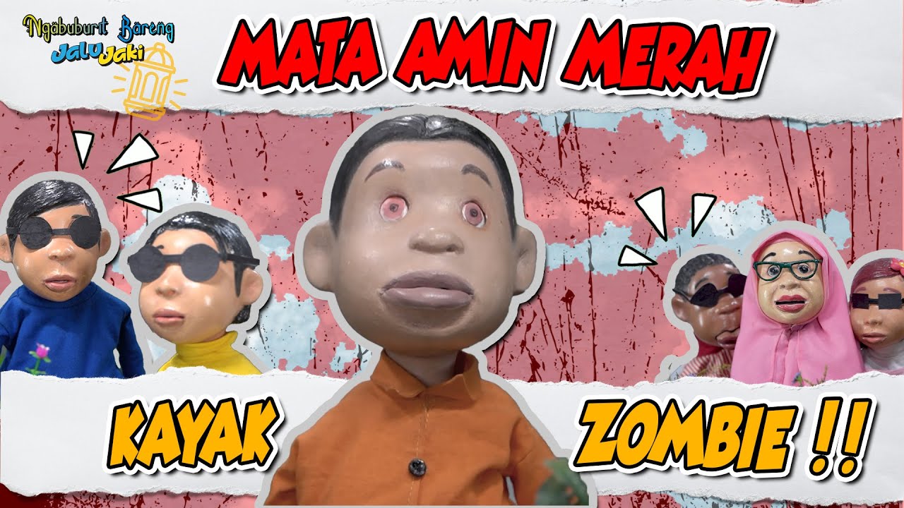MATA AMIN MERAH.. KAYAK ZOMBIE !!! | NGABUBURIT BARENG JALU JAKI - YouTube
