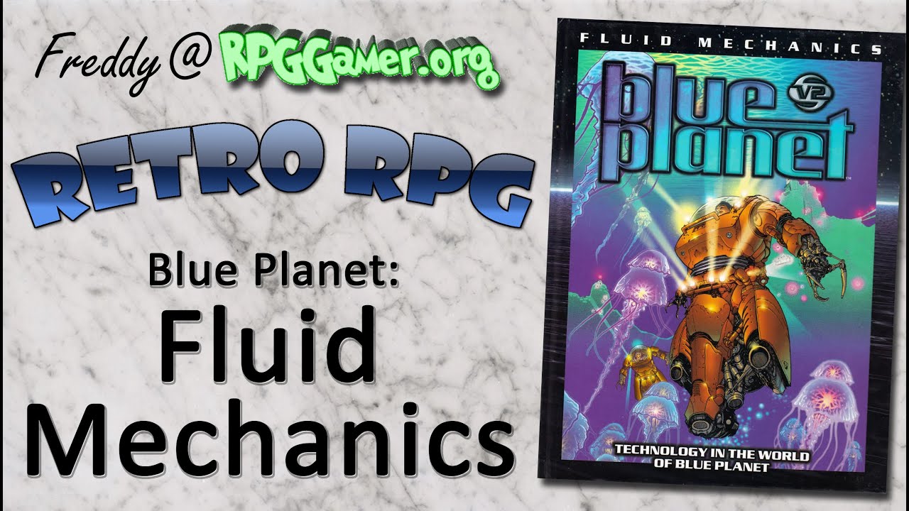 Retro RPG: Blue Planet: Fluid Mechanics - YouTube