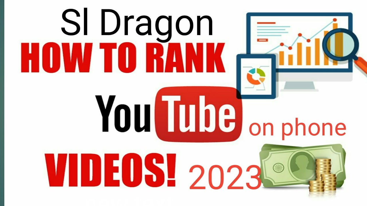 how to rank your videos on youtube | Sl dragon - YouTube