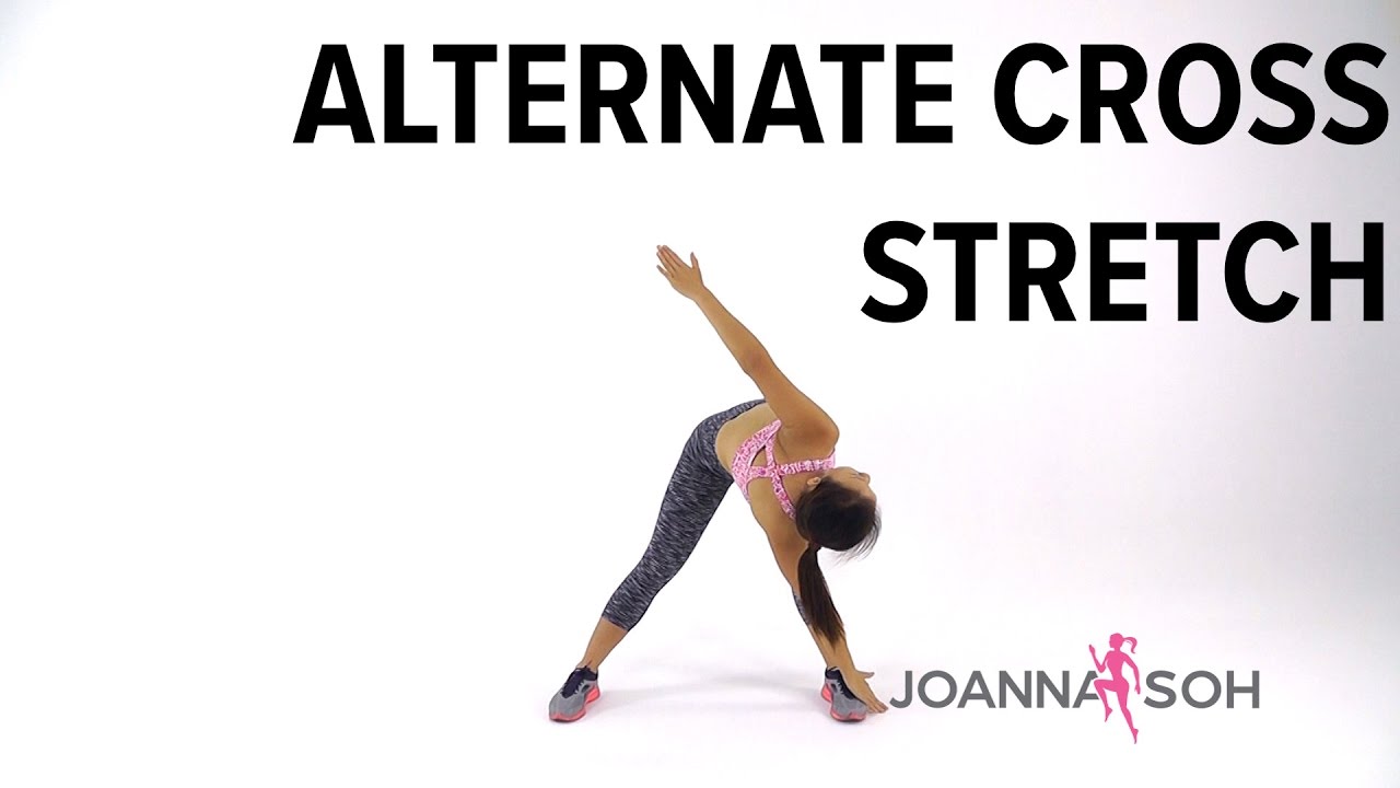 How To Do Alternate Cross Stretch Joanna Soh Youtube
