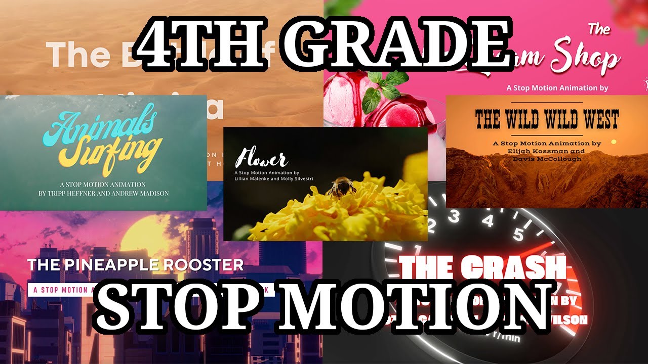 4th Grade Stop Motion Animations - YouTube