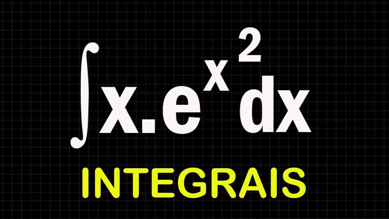 Integral de x .ex elevado a 2 dx - Integral por Substituição ...