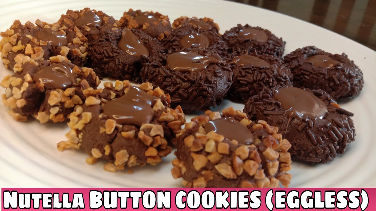 Nutella Button Cookies/Eggless/easy and homemade - YouTube