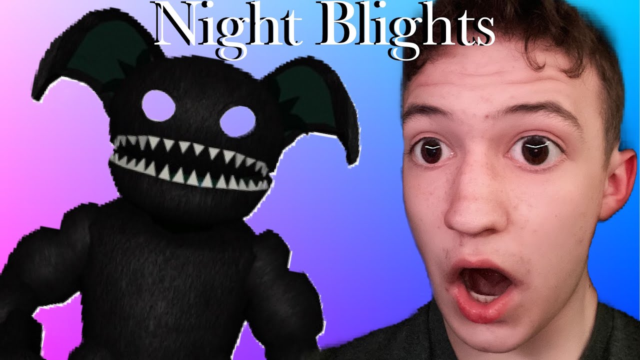 Night Blights - Part #1 IT EATS TOYS FOR SOME REASON I DO NOT KNOW WHY ...