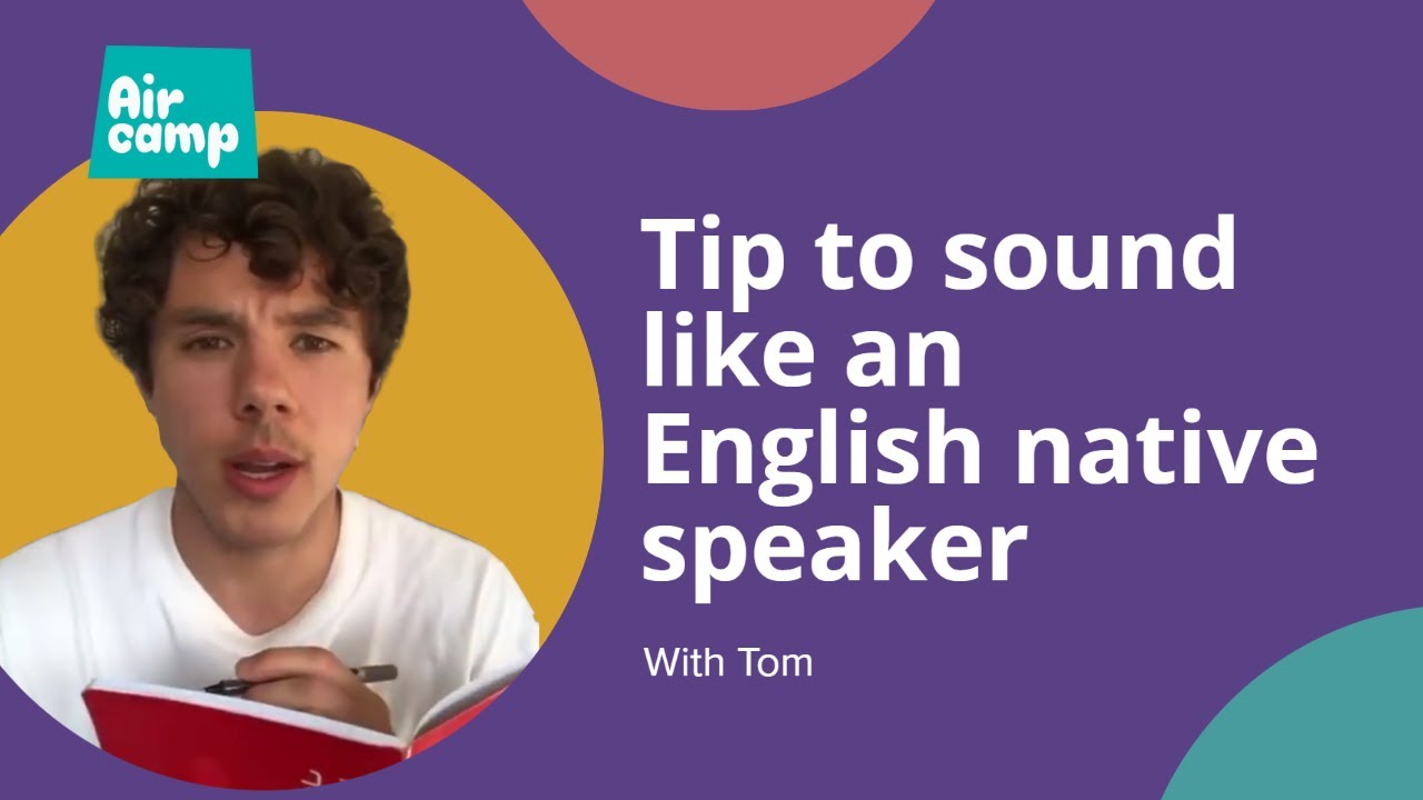 Tip to sound like an English native speaker - YouTube