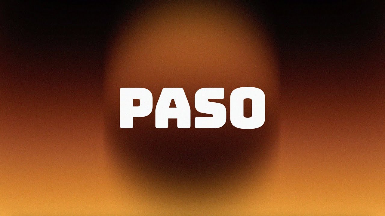 PASO (OFFICIAL LYRIC VIDEO) - YouTube