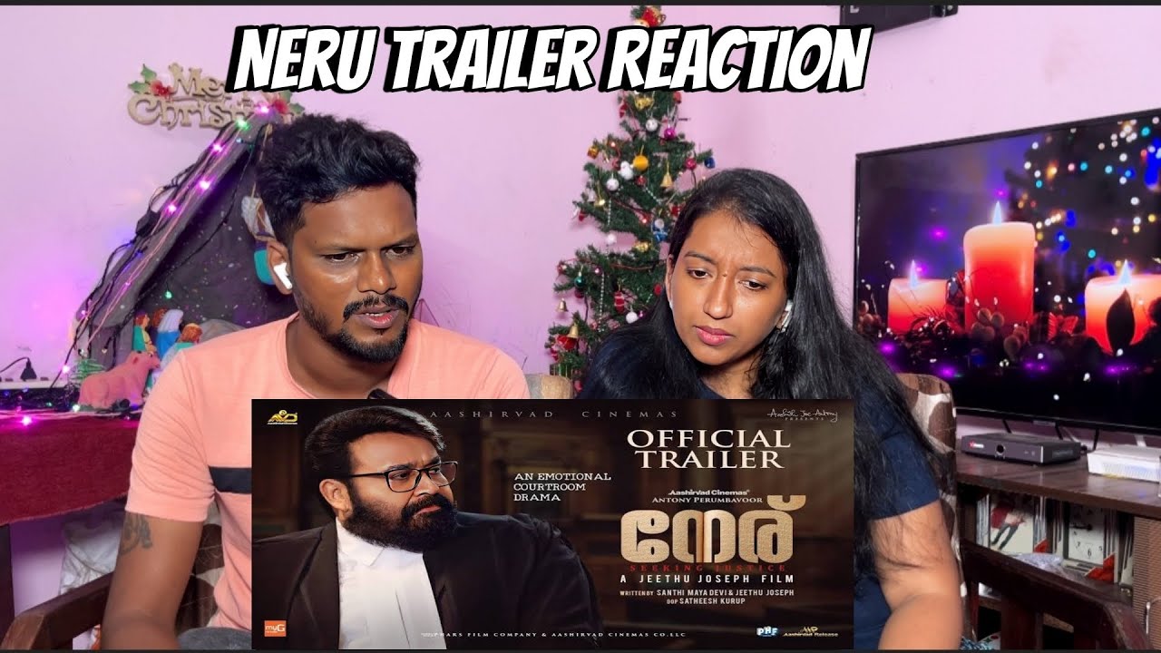 Neru - Official Trailer Couple's Reaction| Mohanlal | Jeethu Joseph | Priyamani | Anaswara Rajan ...