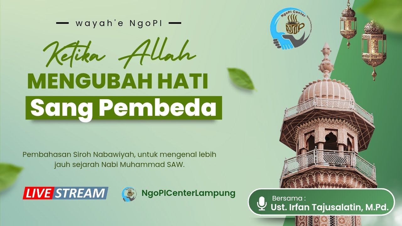 🔴 Live| Wayah'e NgoPI | Ust. Irfan Tajusalatin, M.Pd. "Ketika Allah ...