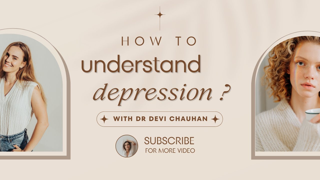 HOW TO UNDERSTAND DEPRESSION ? - YouTube