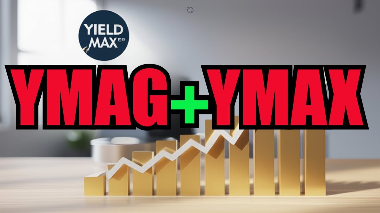 Why I Hold Both YMAG & YMAX ETFs for Weekly Dividend Income. - YouTube