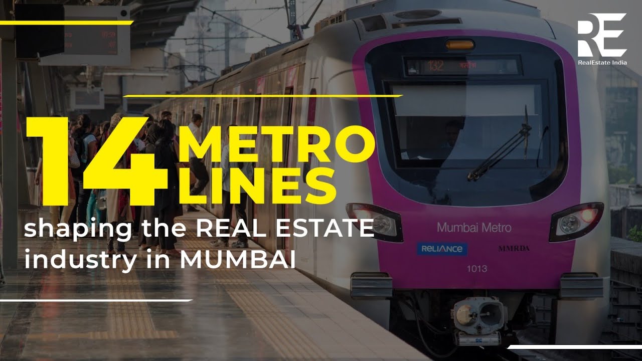 Why Will 14 Metro Lines In Mumbai Reshape The Real Estate Market? - YouTube