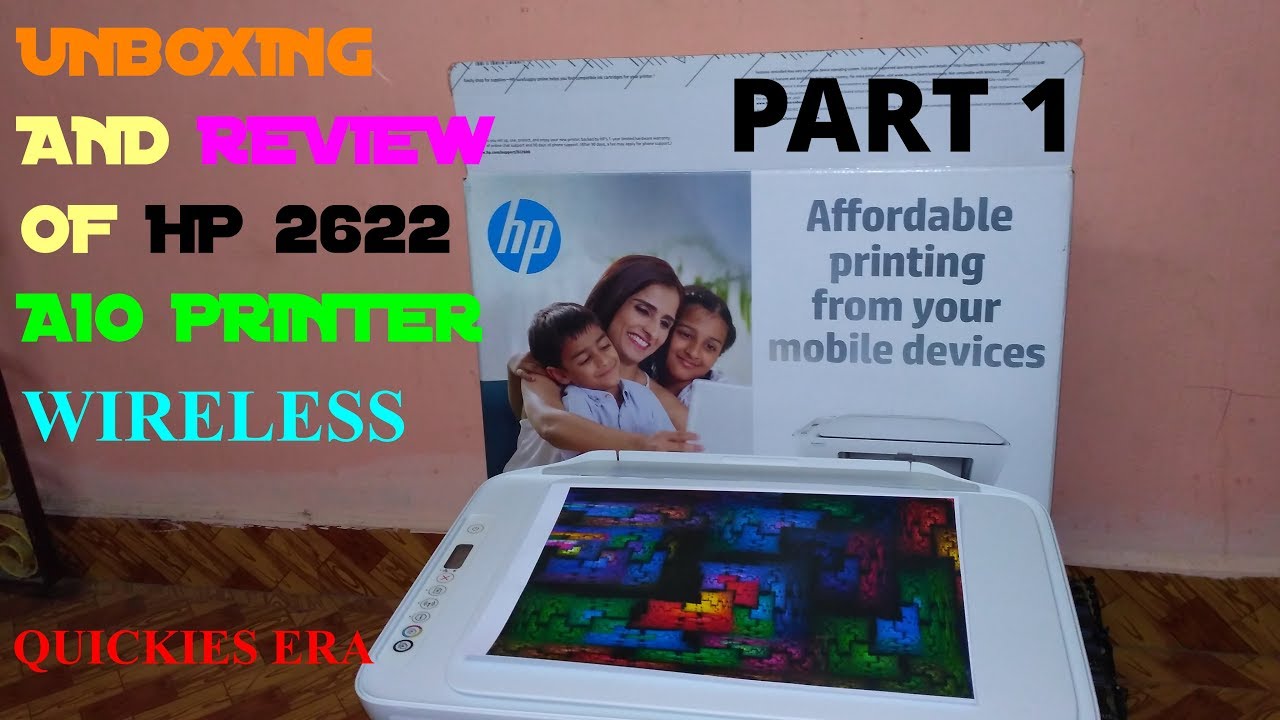 HP 2622 INKJET printer !! WIRELESS !! UNBOXING and review !! PART 1 ...