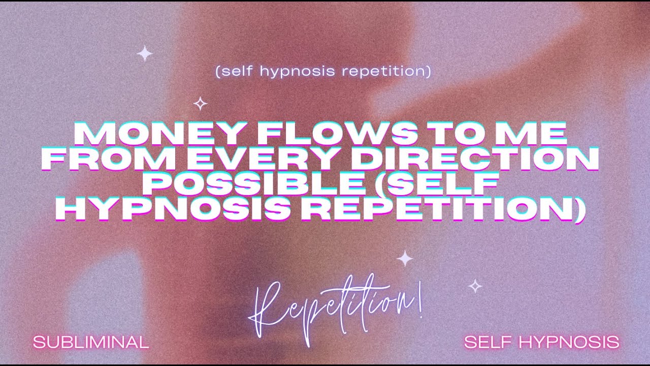 🌟 Abundant Flow: "Money Flows to Me from Every Direction Possible" Self ...