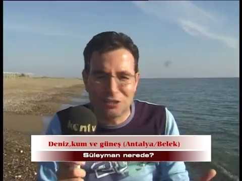 16 SÜLEYMAN NEREDE ANTALYA Belek KTO VE KONYA BASINI BLM 1 2005