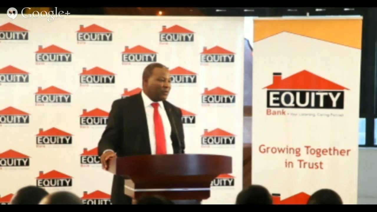 Equity Bank Group Investors Briefing and Release of 2013 Financial ...