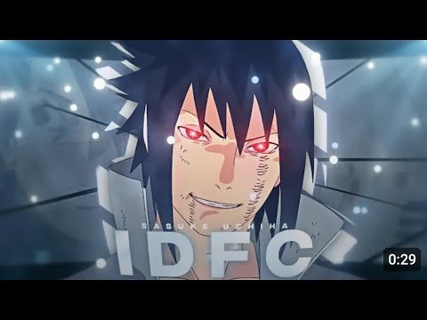 Sasuke - "Coldest" - [ AMV/Edit ] + ( I D F C ) + for - 290sub [ 💫💥⭐ ...