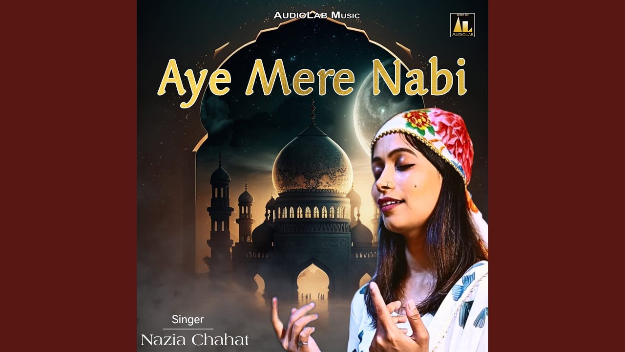 AYE MERE NABI - YouTube