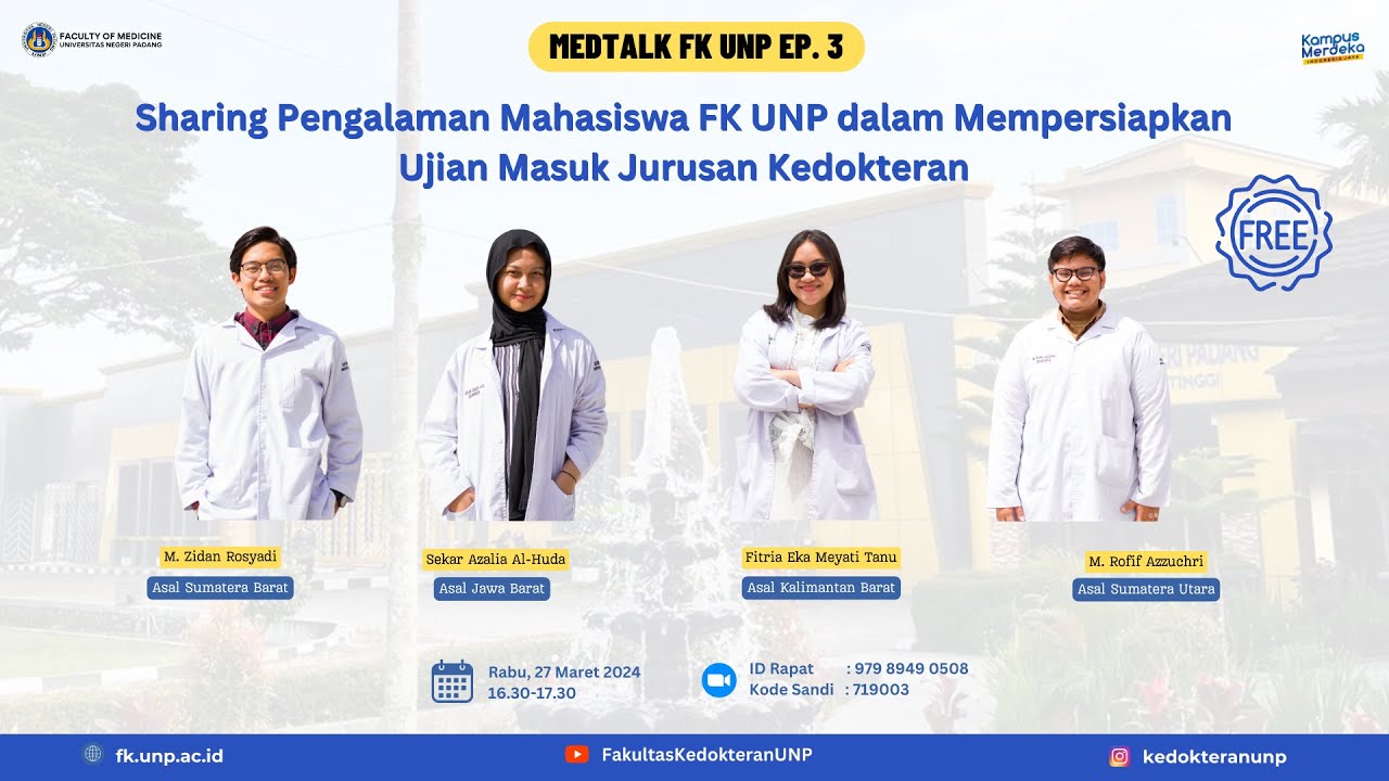 MedTalk FK UNP Ep 3, Sharing Pengalaman Mahasiswa FK UNP Mempersiapkan ...