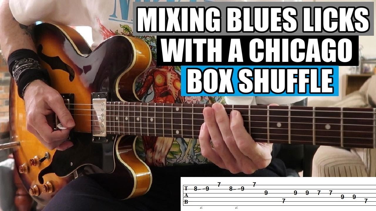 Mixing BLUES Licks with a Chicago Box Shuffle w/TABS - YouTube