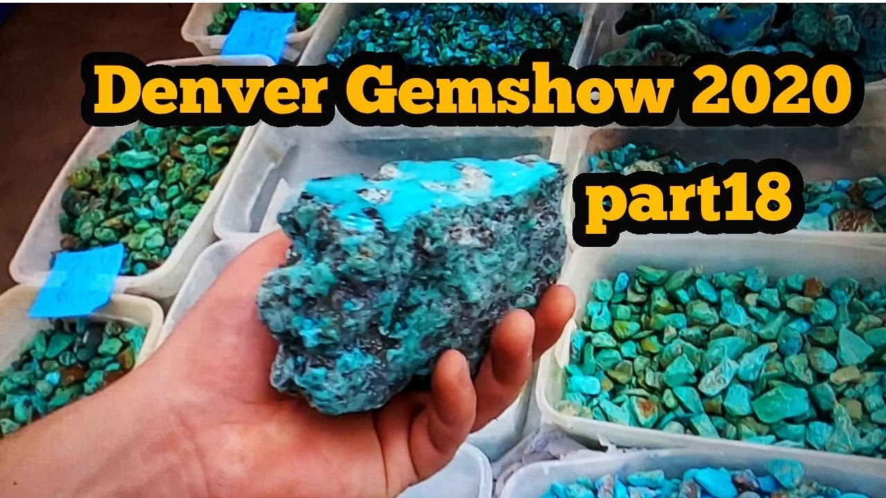 Denver Gem And Mineral Show 2020 Part18 - YouTube
