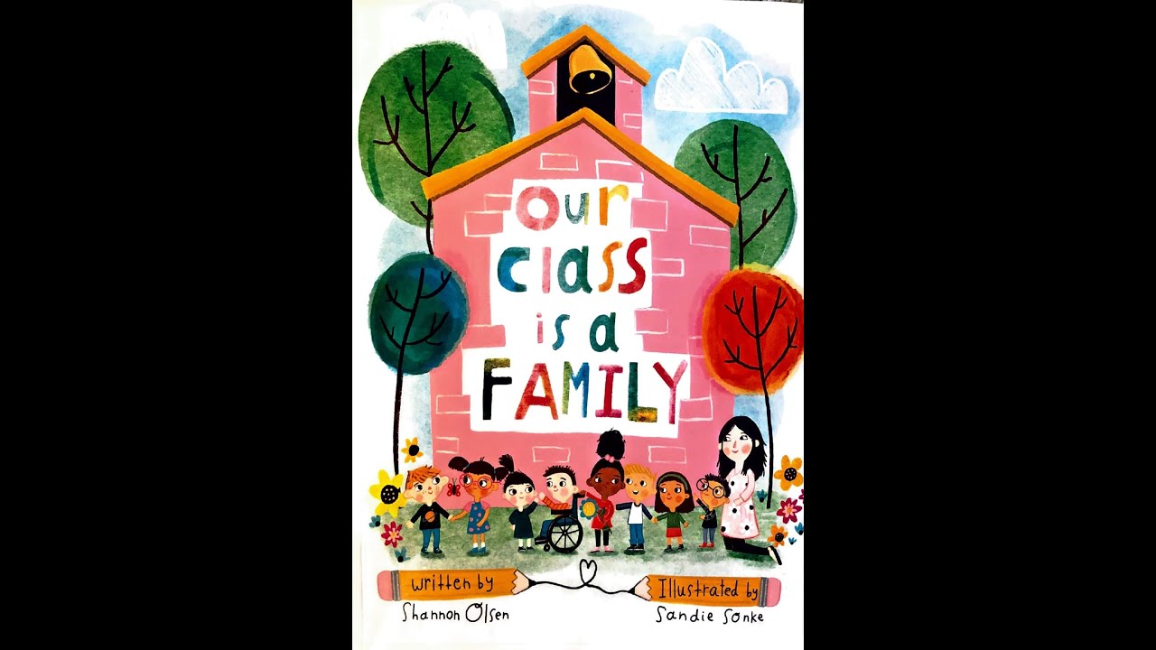 Our Class Is A Family Read Aloud Book Audio Book For Children our-class-is-a-family-read-aloud-book-audio-book-for-children