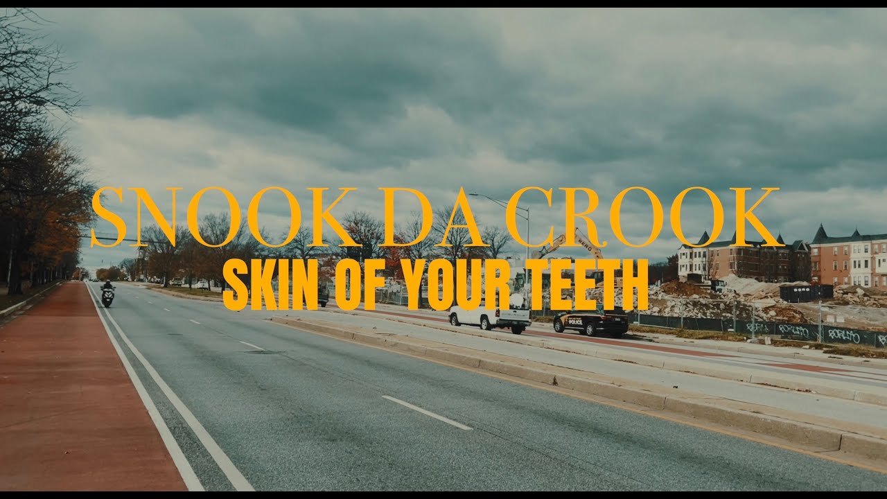 Snook Da Crook - Skin Of Your Teeth (Official Music Video) - YouTube
